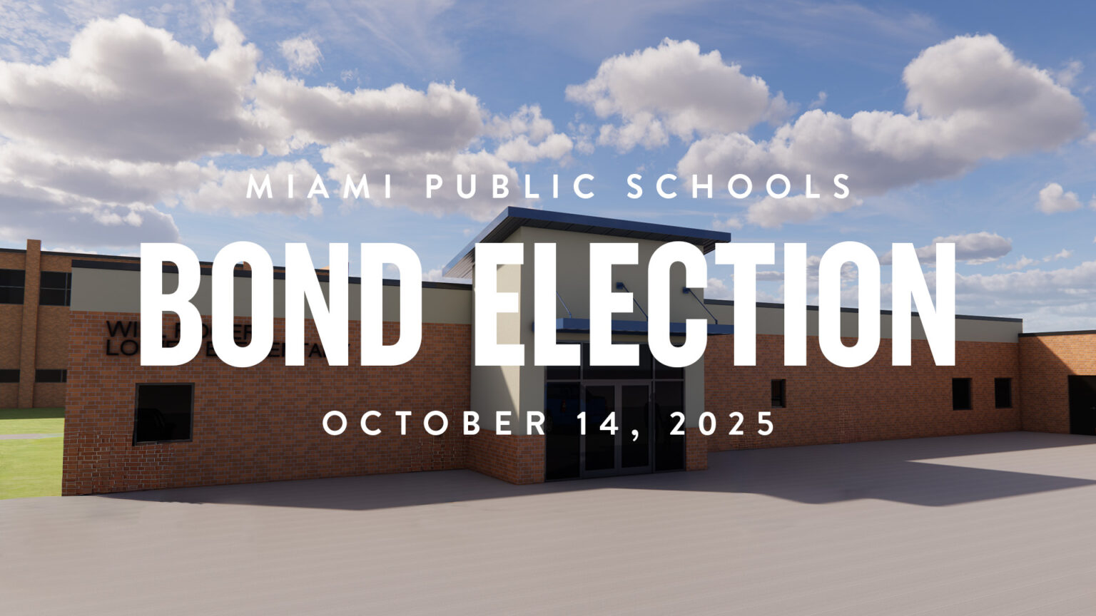 Miami Public Schools Announces Bond Election - Miami Public Schools
